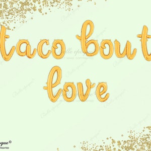 TACO BOUT LOVE Letter Balloons Gold Balloons Cursive Balloons Party ...