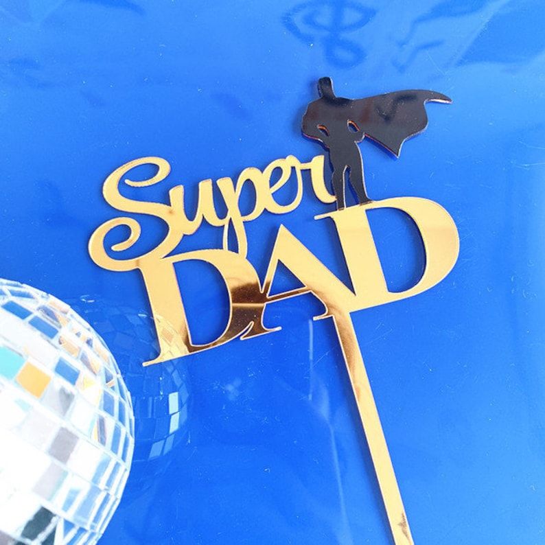 Super Dad Acrylic Cake Topper Gold Black Fathers Day - Etsy