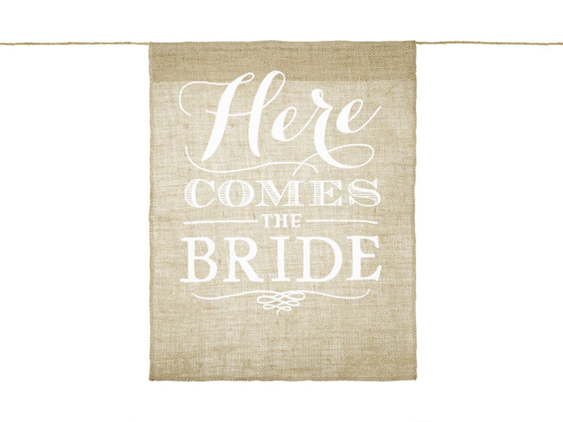 Here Comes the Bride Banner Wedding Aisle Sign Hessian | Etsy