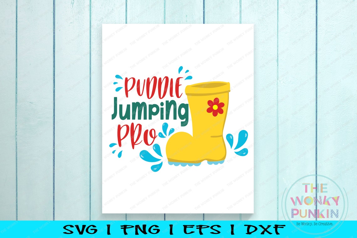 Puddle Jumping Pro , Spring Svg , Spring Svg Files , Rainboot Svg ...