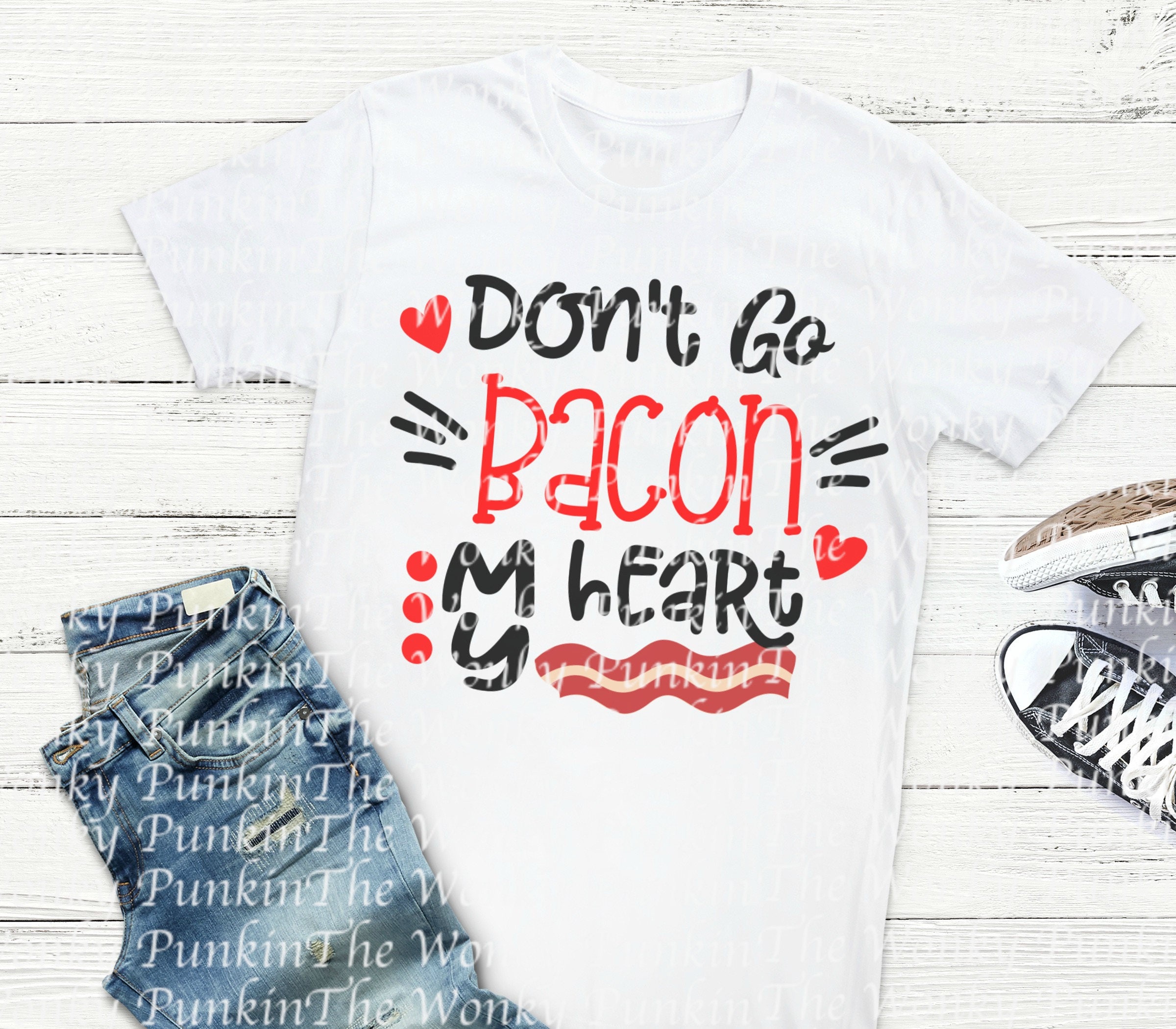 Don't Go Bacon My Heart Funny SVG Funny Valentine Valentines Day SVG ...