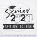 Senior 2020 SVG, Just Got Real Svg, Quarantined Svg, Toilet Paper Svg ...