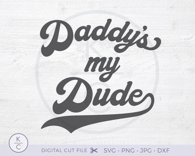 Daddy's My Dude SVG Dad's Little Dude Svg Newborn - Etsy