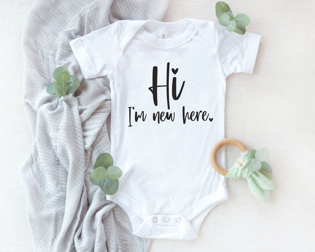 Hi I'm New Here Svg, Hello World SVG, Onesie Svg, Newborn Svg, Baby Svg ...