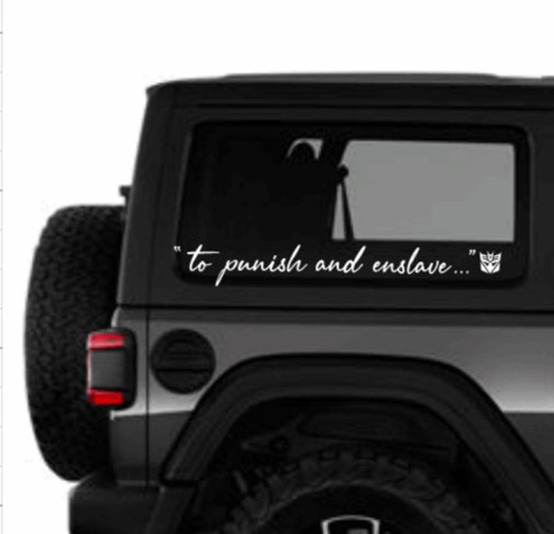 Transformers to Punish and Enslave... Vinyl Decal - Etsy
