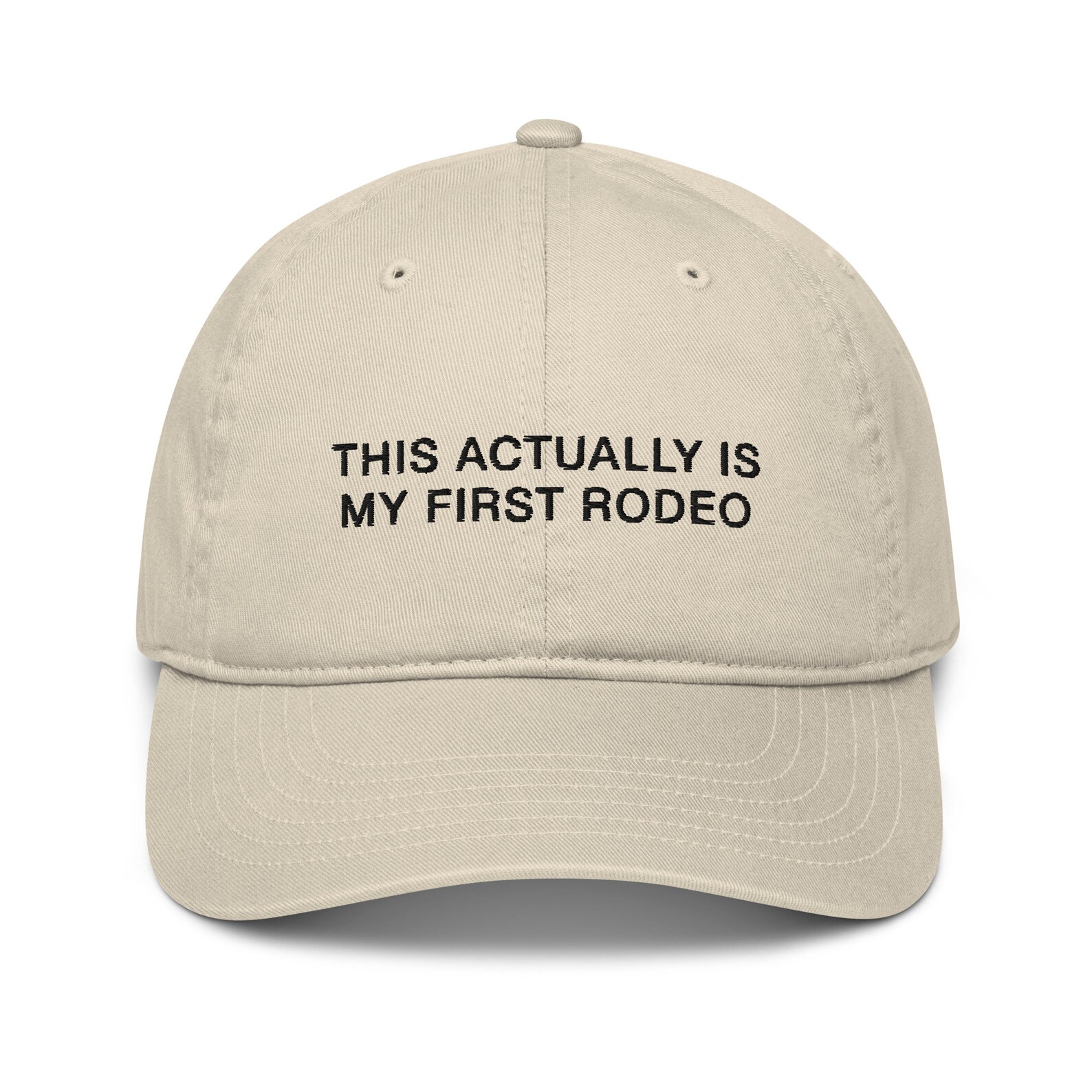 This Actually is My First Rodeo Organic Dad Hat - Etsy