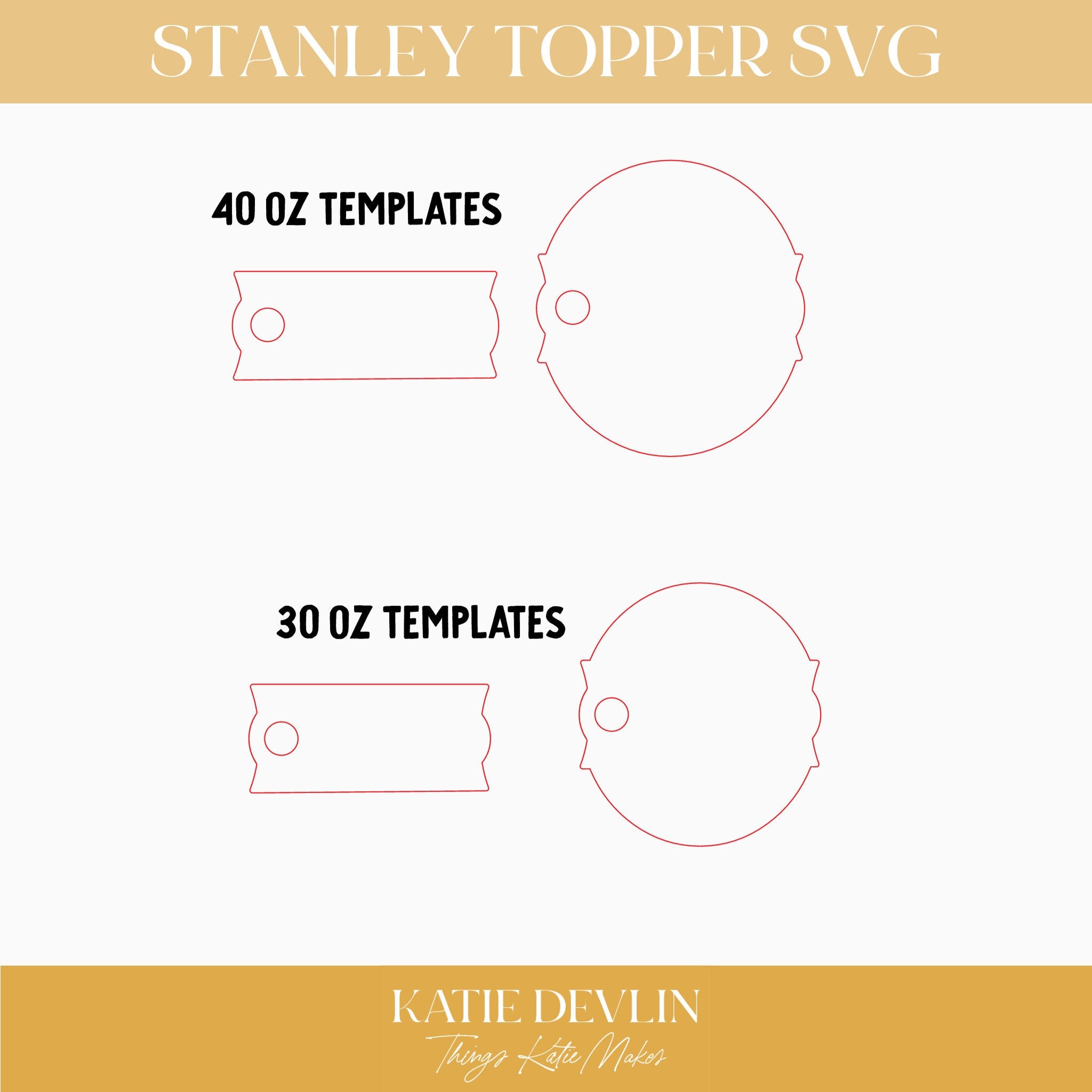 40oz & 30oz Stanley Quencher Topper SVG Template, Rectangle, Oval ...
