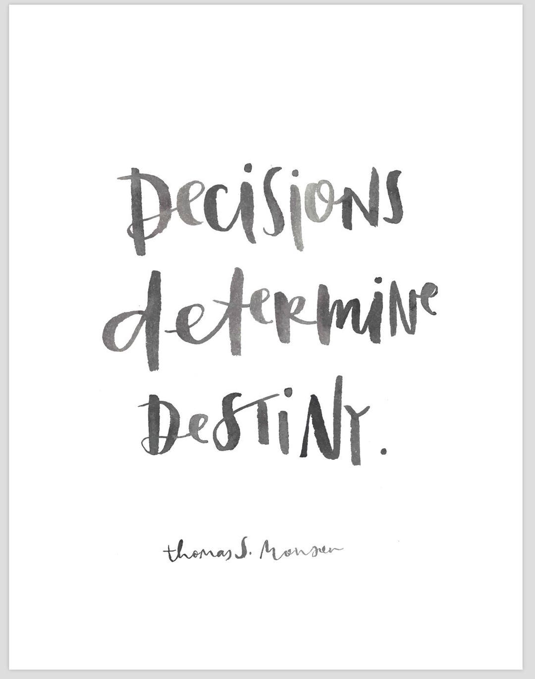 Decisions Determine Destiny - Etsy