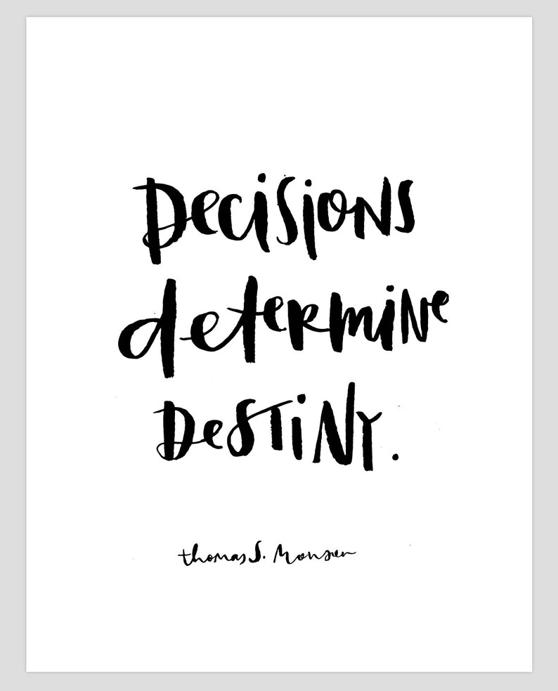 Decisions Determine Destiny - Etsy