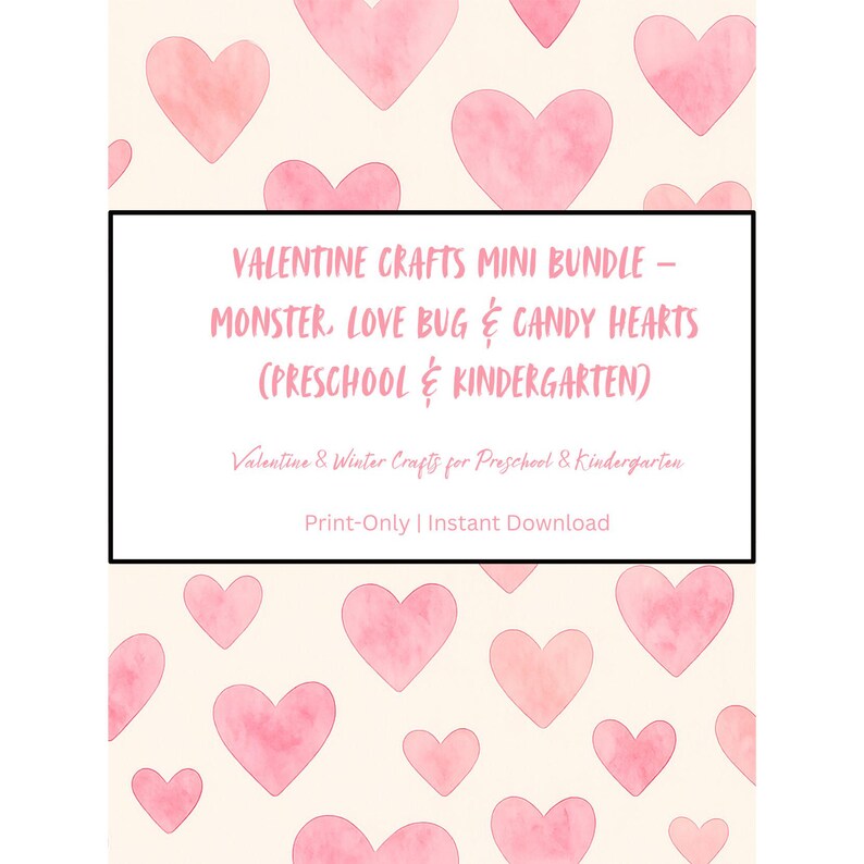 Valentine's Day Crafts Mini Bundle, Monster, Love Bug, Candy Heart ...