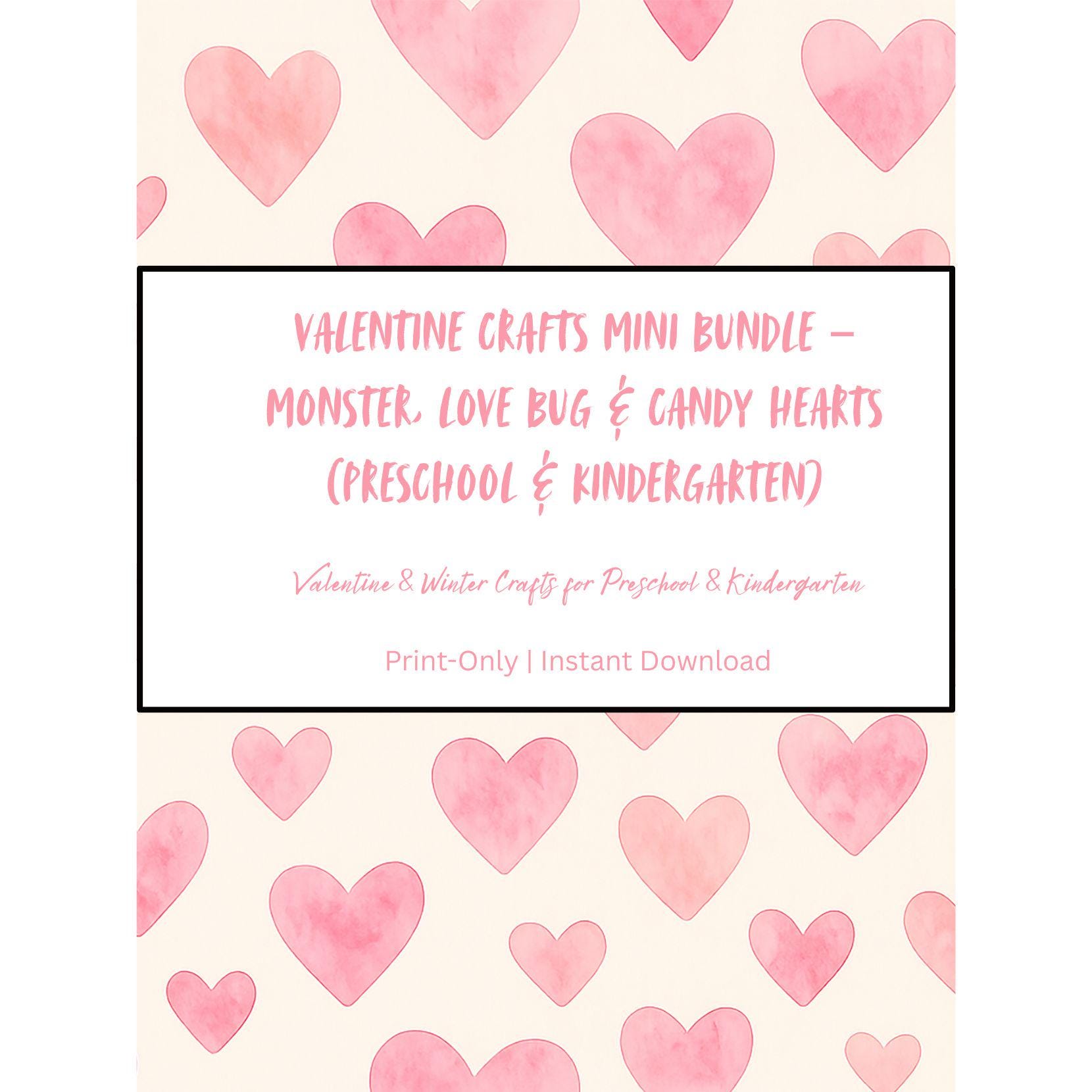 Valentine's Day Crafts Mini Bundle, Monster, Love Bug, Candy Heart ...