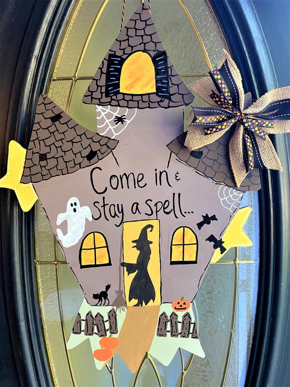 Haunted House Wood Door Hanger Halloween Welcome Sign Stay a | Etsy