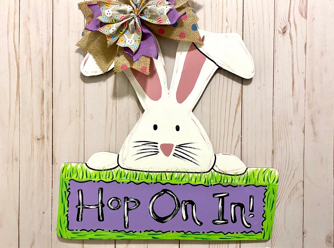 Hop on in Easter Bunny Door Hanger, Welcome Wood Door Sign, Custom ...