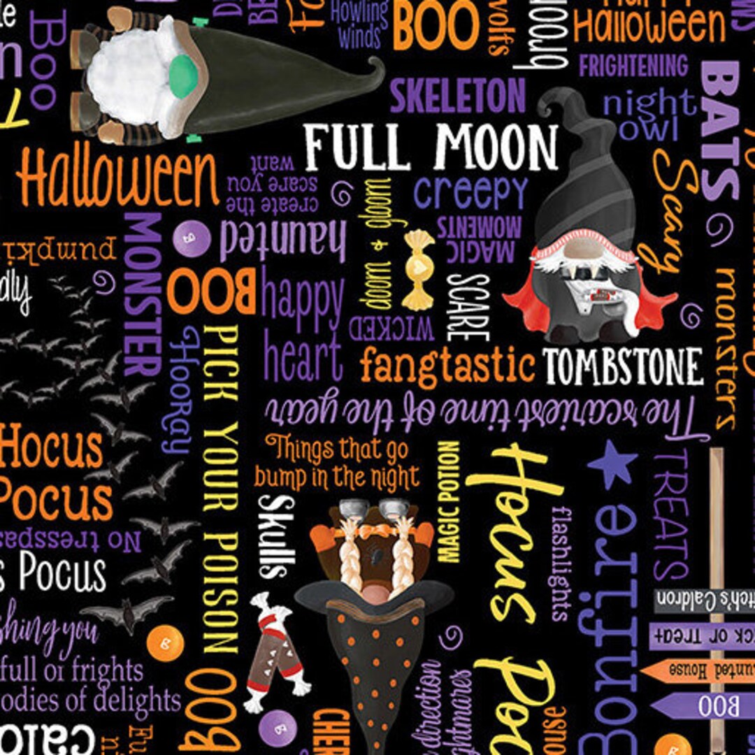 Spooktacular Gnomes Hocus Pocus Words by Andi Metz From Benartex. Fun ...