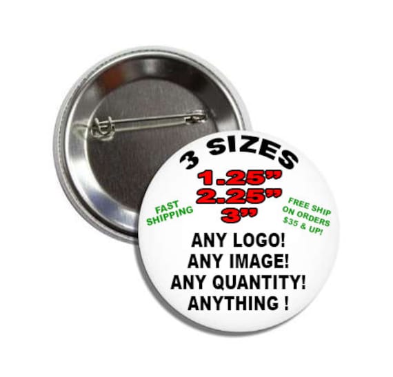 Custom Button Any Quantity-quick Shipping-free SHIPPING in - Etsy