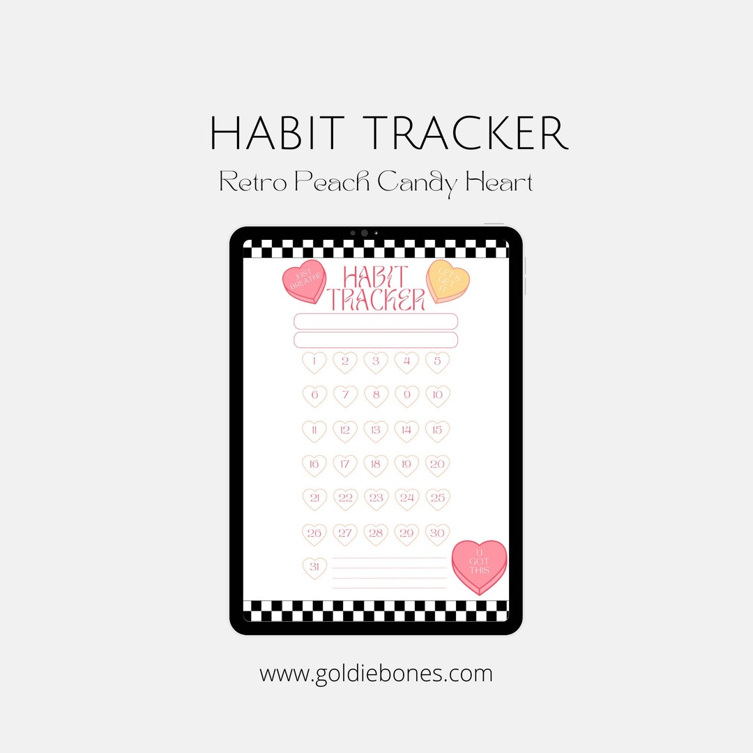 Peach Candy Hearts Daily Weekly 30 Day Habit Tracker Goodnotes Template ...