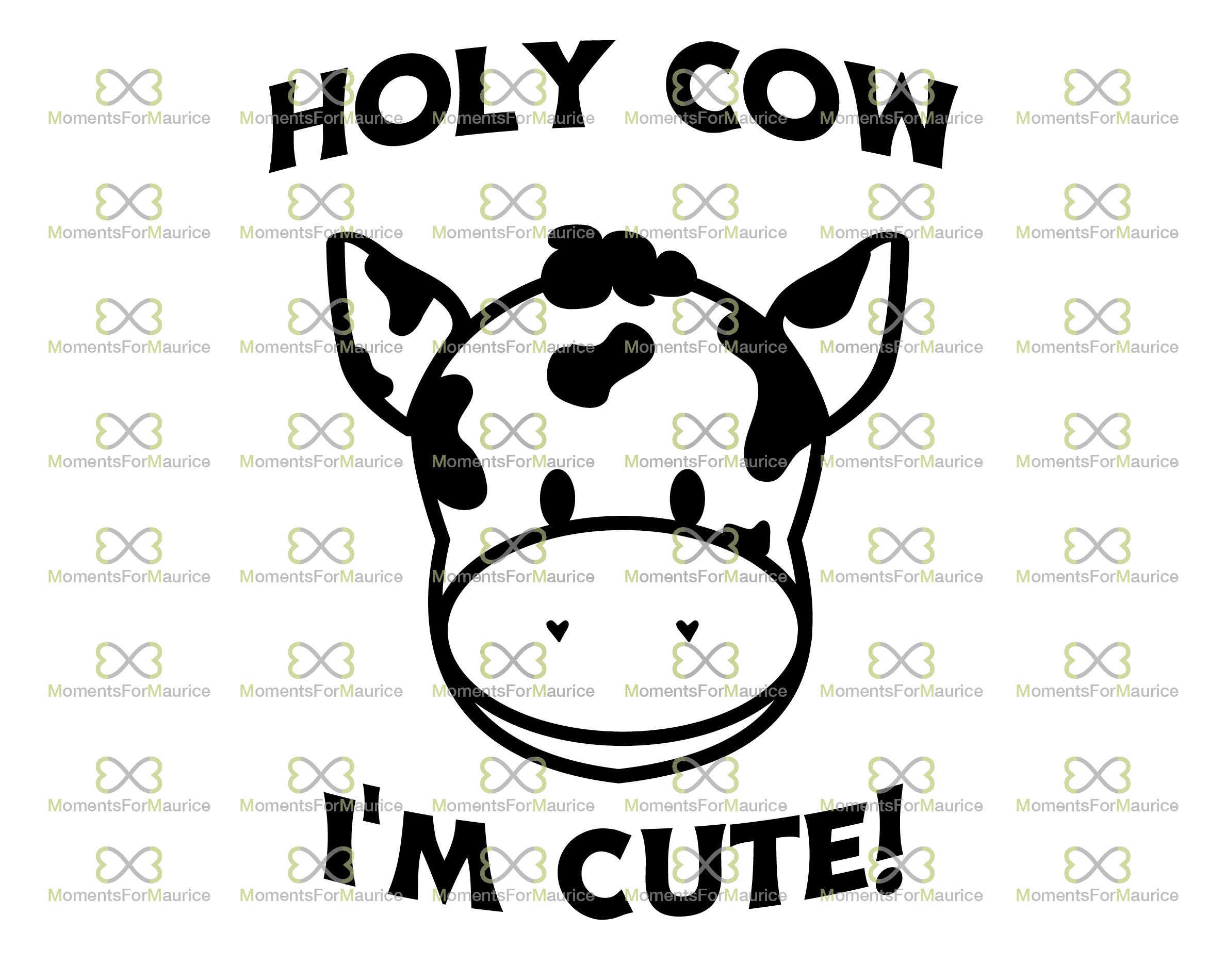Holy Cow I'm Cute Svg Baby Cow Svg Cow Svg Cute Cow - Etsy Australia