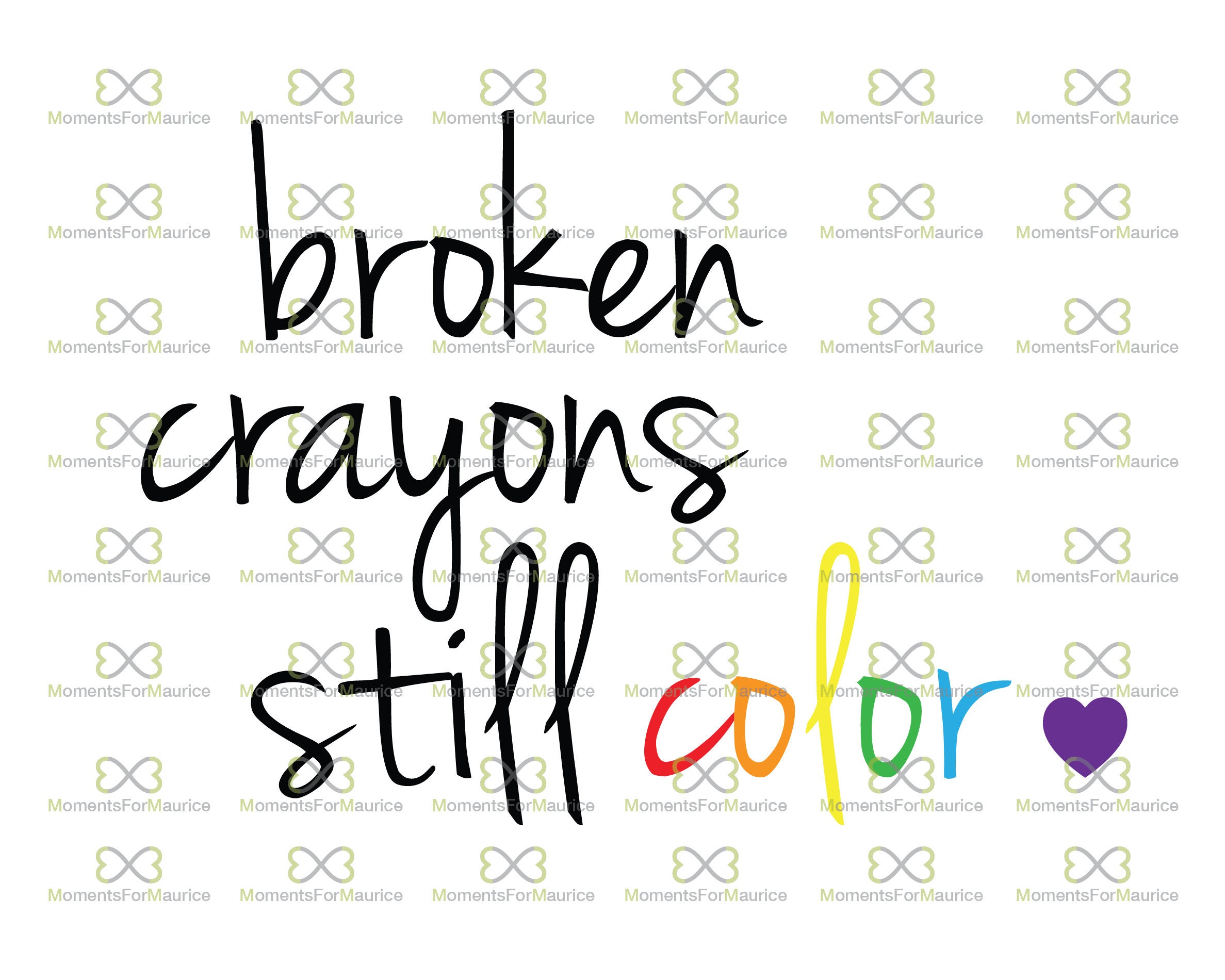 Broken Crayons Still Color Inspirational Children Playroom | Etsy