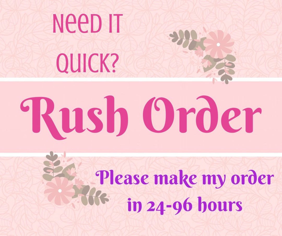 Rush Order - Etsy