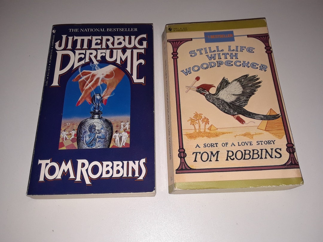 Jitterbug Perfume 1985 and Still Life With Woodpecker A Sort of Love ...