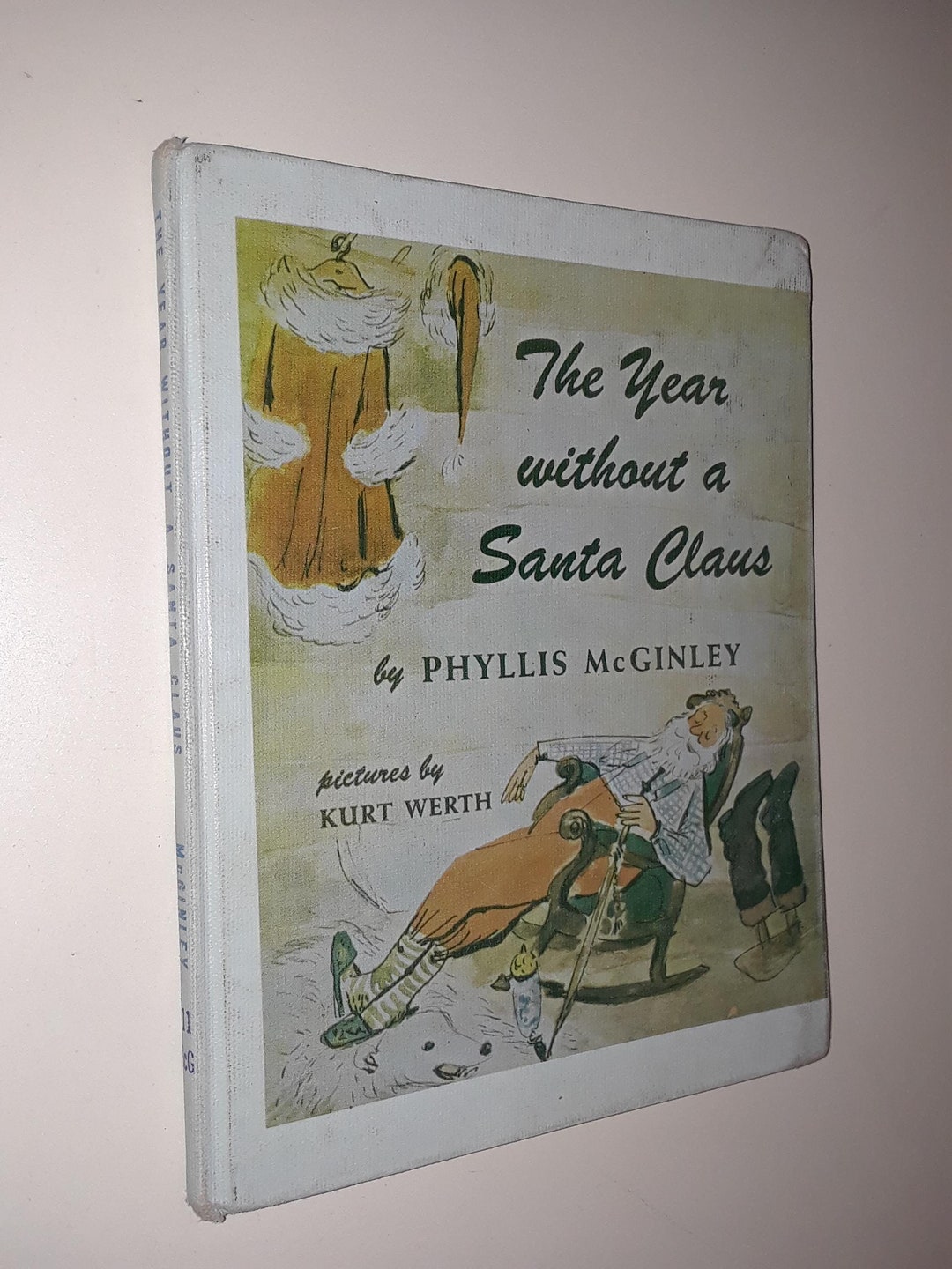 The Year Without A Santa Claus by Phyllis Mcginley, Pictures by Kurt ...