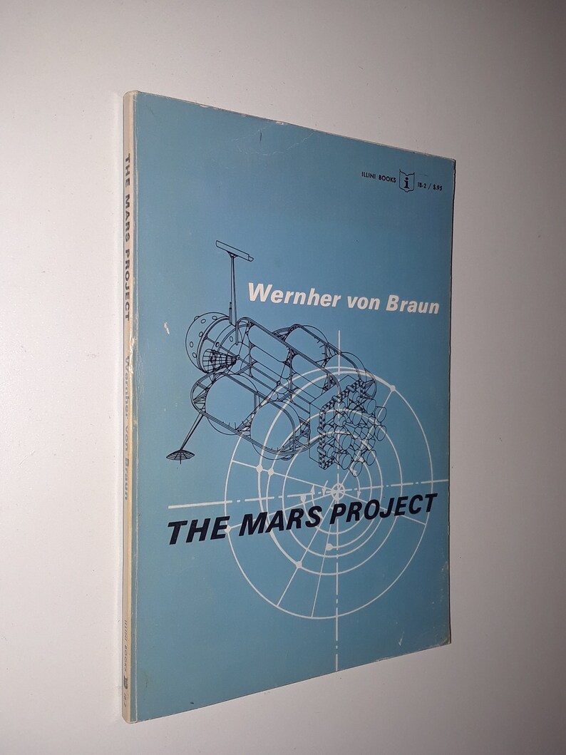 The Mars Project by Wernher Von Braun 1962 2nd Edition of the 1952 / 1953 Edition - Etsy
