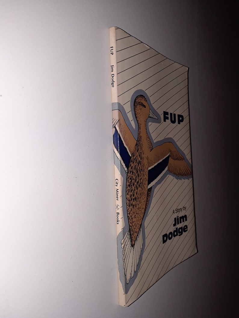 FUP a Story by Jim Dodge 1983 VG+ PB 1st Edition 3rd Print - Etsy