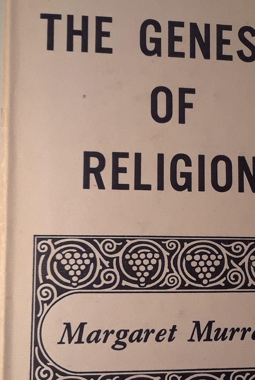 The Genesis of Religion 1963 by Margaret Alice Murray Published by ...