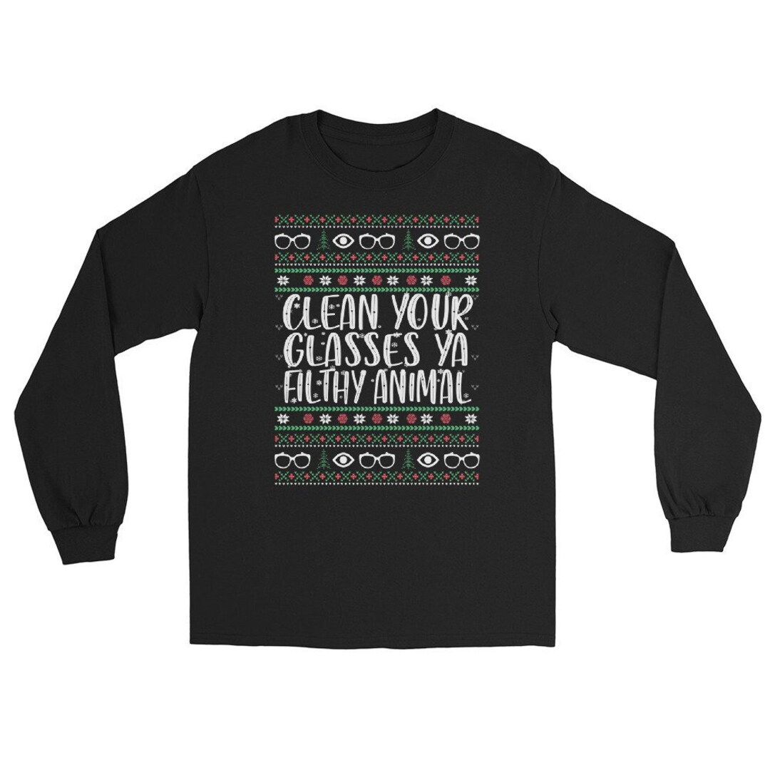 Clean Your Glasses Ya Filthy Animal / Optometry Ugly Christmas Sweater ...