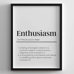 Office Wall Art, Office Print, Enthusiasm Definition Printable ...