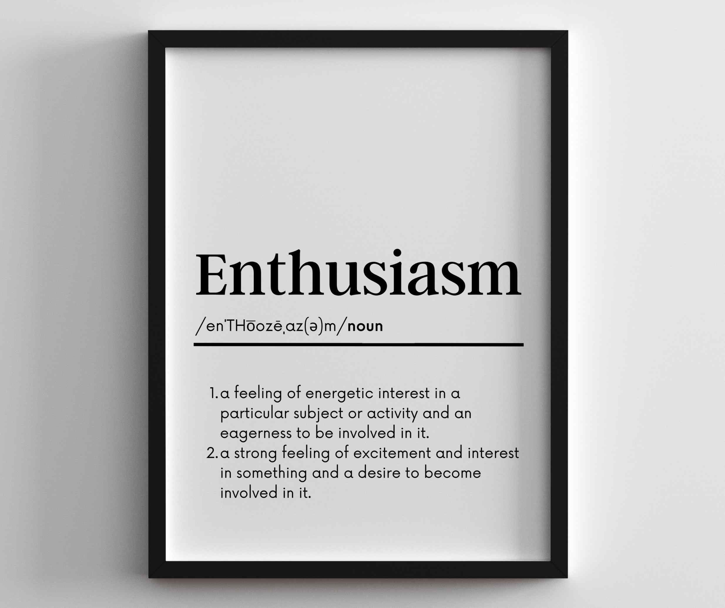 Office Wall Art, Office Print, Enthusiasm Definition Printable ...