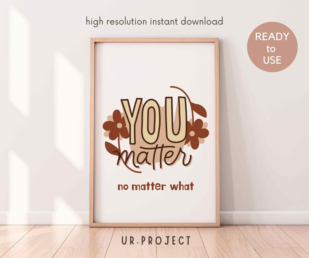 You Matter Poster, Mental Health Poster, Counselor Office Decor ...