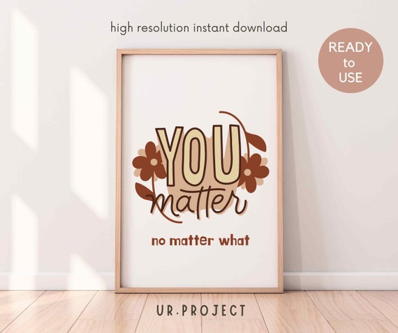 You Matter Poster Mental Health Poster Counselor Office - Etsy