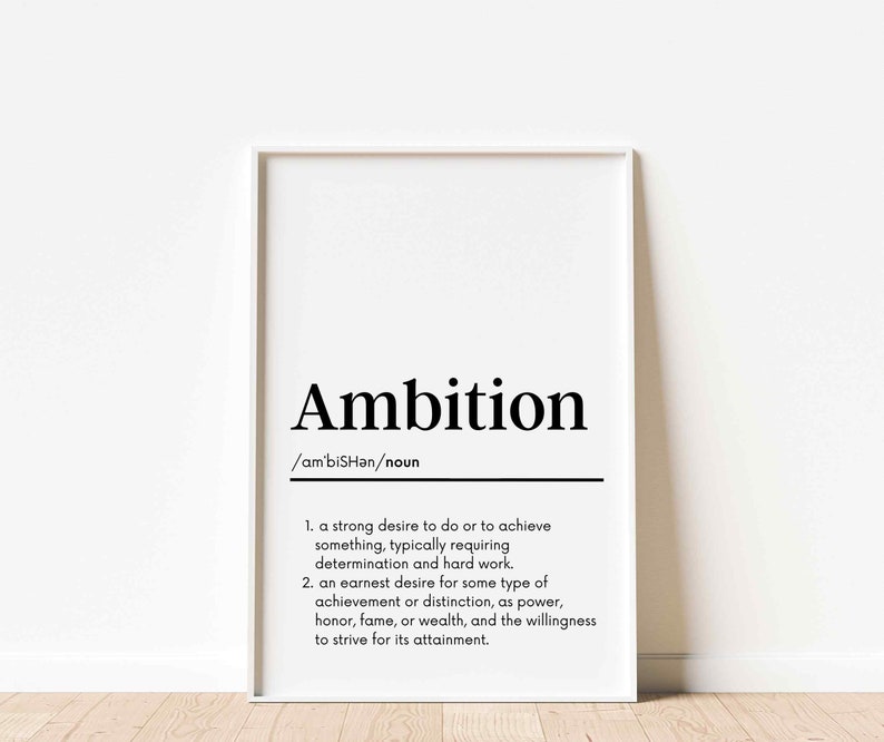 Ambition Definition Print, Definition Wall Art, Ambition Printable ...