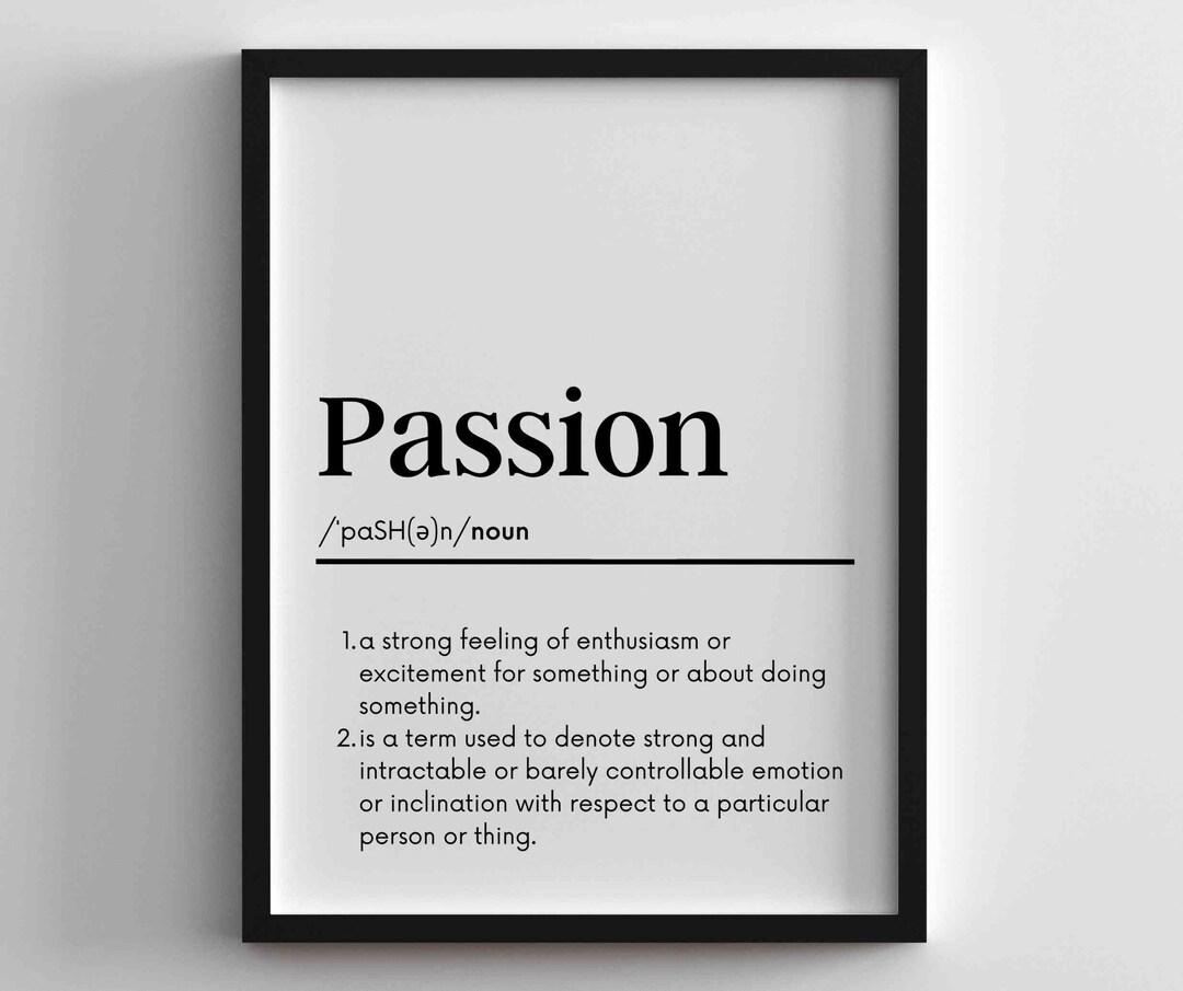 Office Wall Art, Office Print, Passion Definition Printable, Minimalist ...