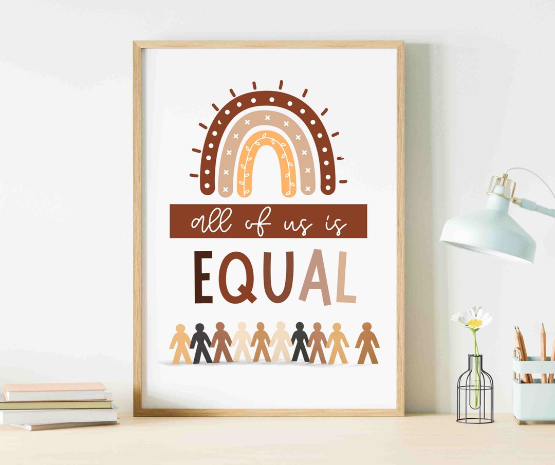 All of Us is Equal, Diversity Poster, Inclusive Equity Wall Art ...