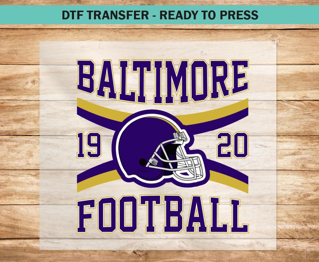 Baltimore Football DTF Transfer, Custom DTF Transfers Ready to Press ...