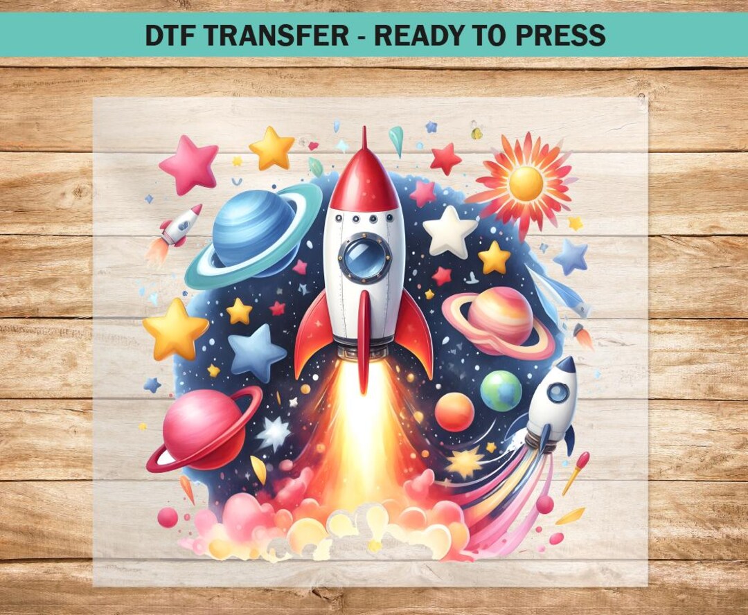 Outer Space DTF Transfer, Rocket Dtf, Solar System DTF Ready to Press ...