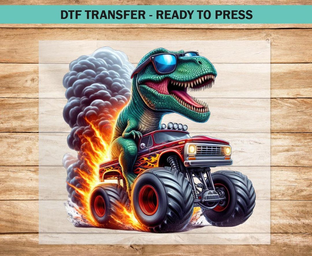 Monster Truck T-rex DTF Transfer, Fire Dinosaur DTF Transfers Ready to ...