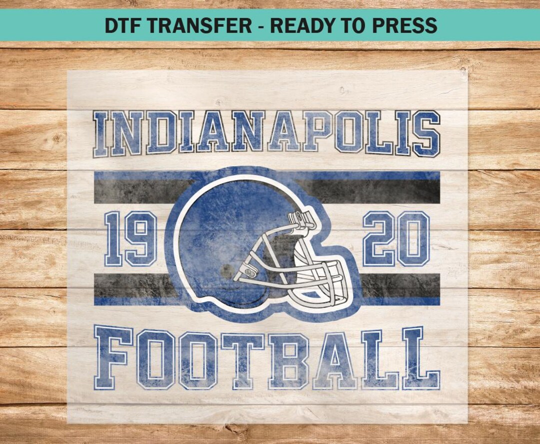 Indianapolis Football DTF Transfer, Ready to Press DTF Transfers Iron ...