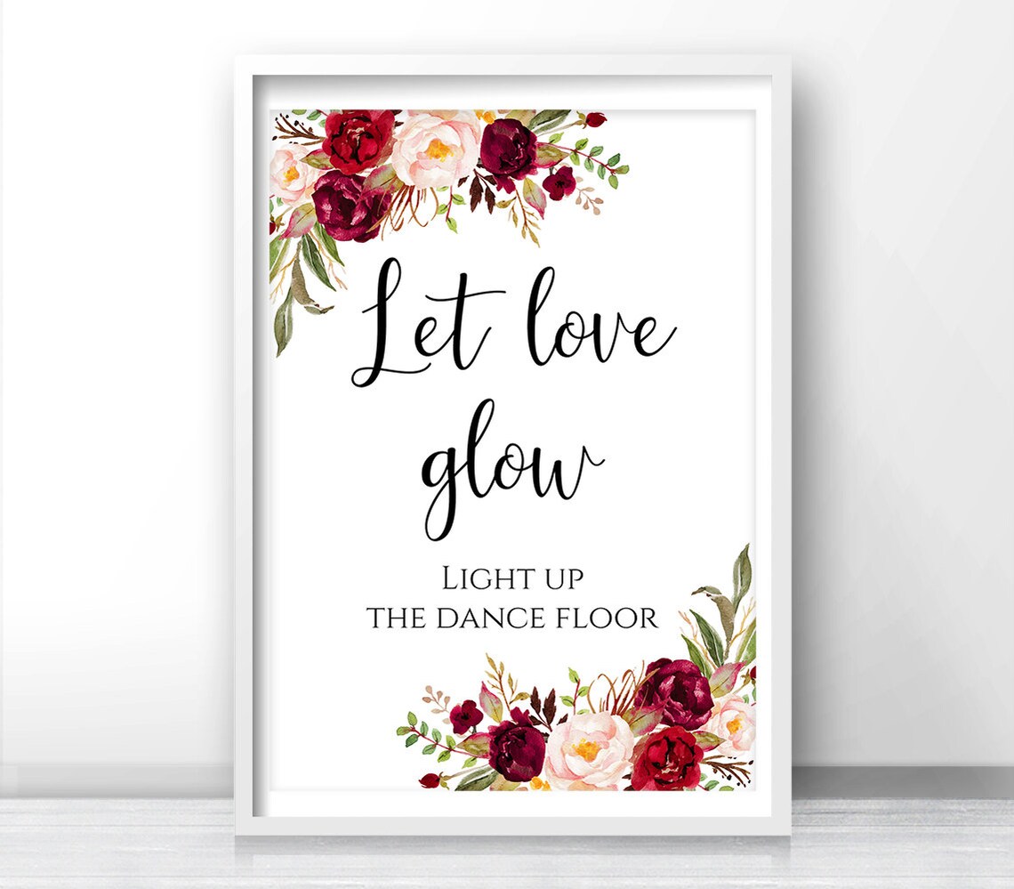 Let Love Glow Sign Printable and Light up the Dance Floor Sign - Etsy