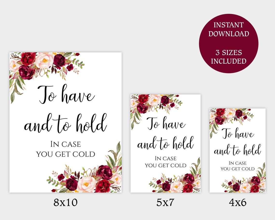 To Have and to Hold in Case You Get Cold Sign Printable | Etsy