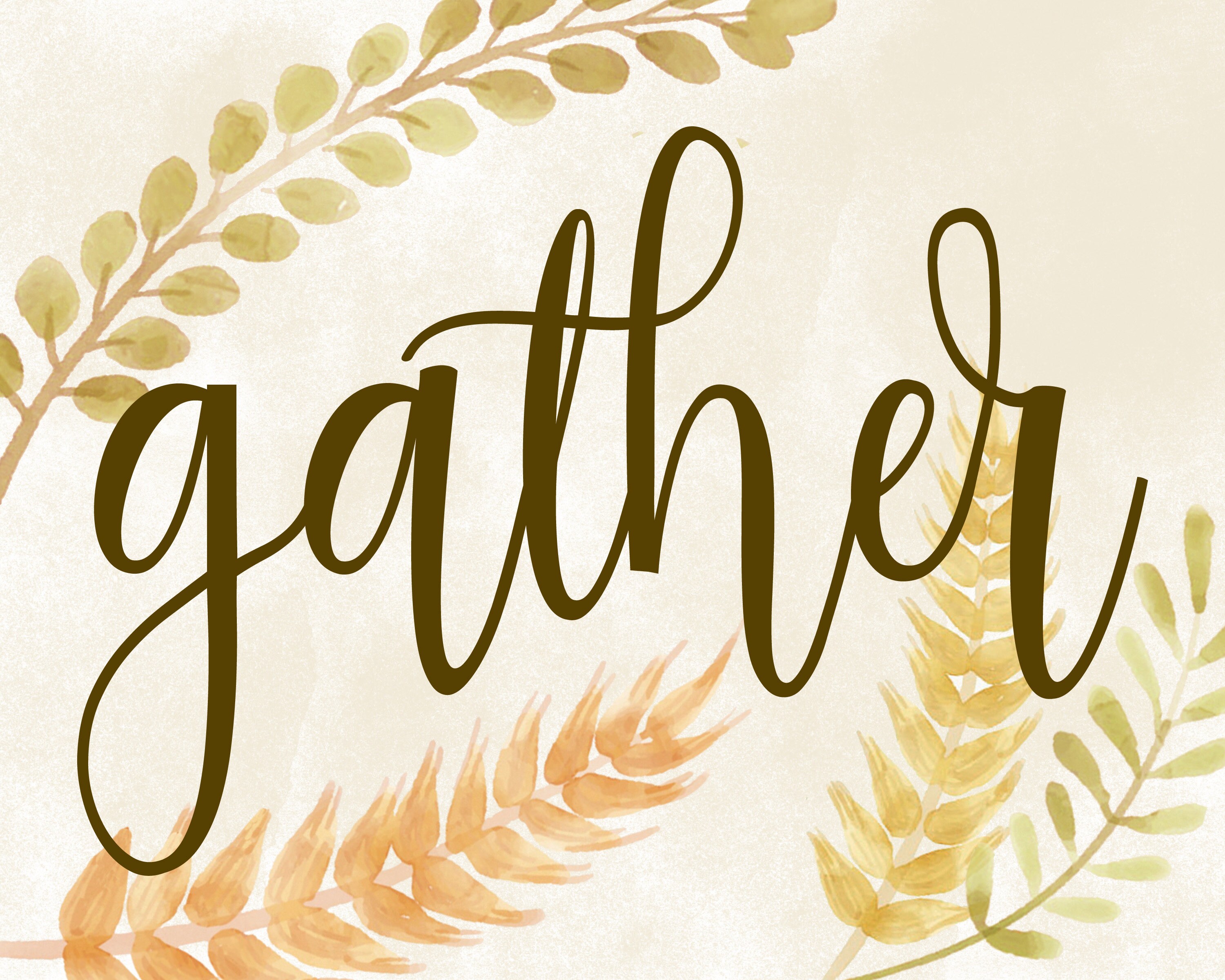 Gather Sign | 8x10 Print | Farmhouse Style Sign | Digital Download - Etsy
