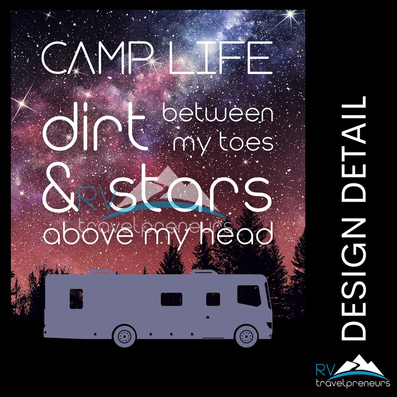 Camp Life Printable | Dirt Between Toes & Stars Above Head | Travel ...