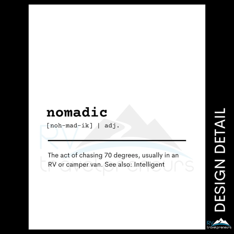 Nomadic Nomad Definition Printable | Camping Life | 5 X 7, 8 X 10, 11 X ...