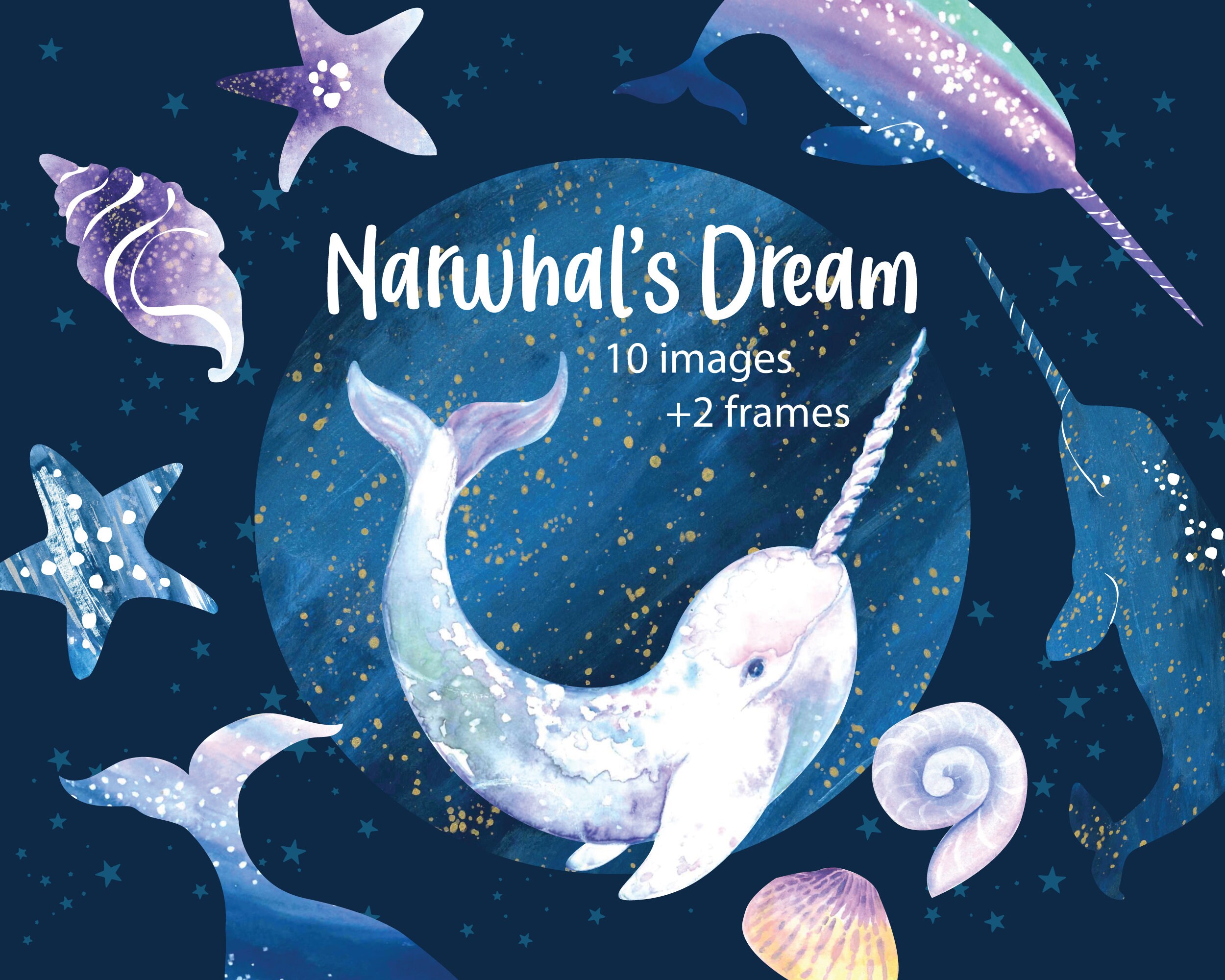 Watercolor Narwhal's Dream Clipart- Narwhal- Shell- Starfish- Digital Download- Sticker ...