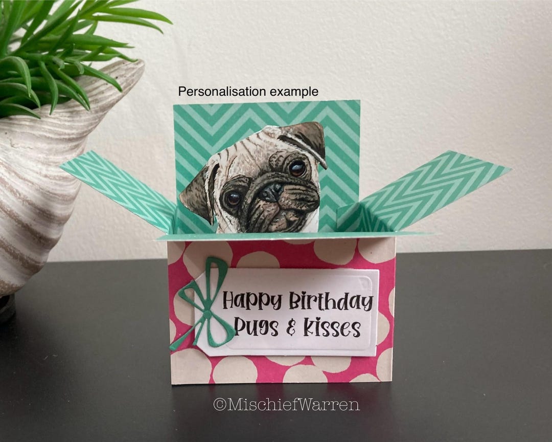 Pug Card. 3D Box Card Blank or Personalised For; Birthday, Valentine’s ...