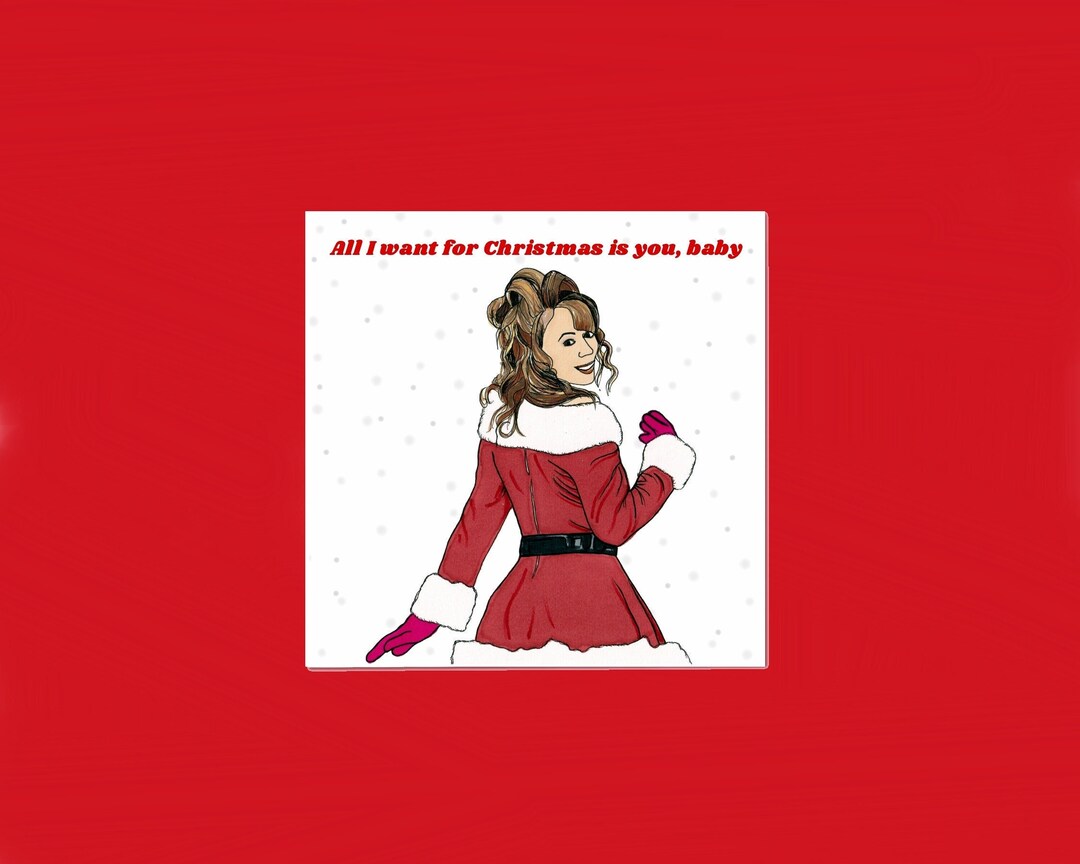 Mariah Carey Christmas Card • All I Want for Christmas is You • Hand ...
