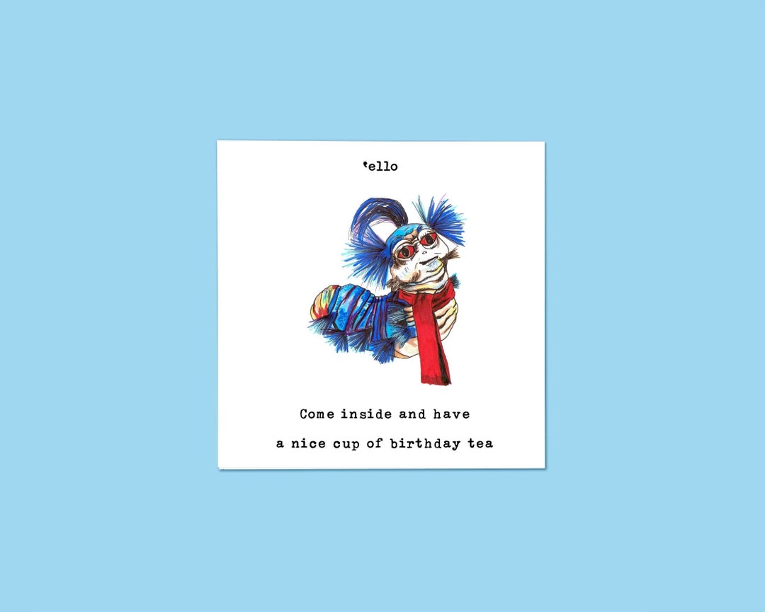 Labyrinth Worm Birthday Card • Ello Come Inside & Have a Nice Cup of ...
