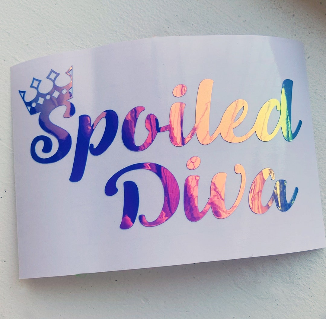 Spoiled Diva - Holographic Car Decal, Laptop Decal, Crown Sticker ...
